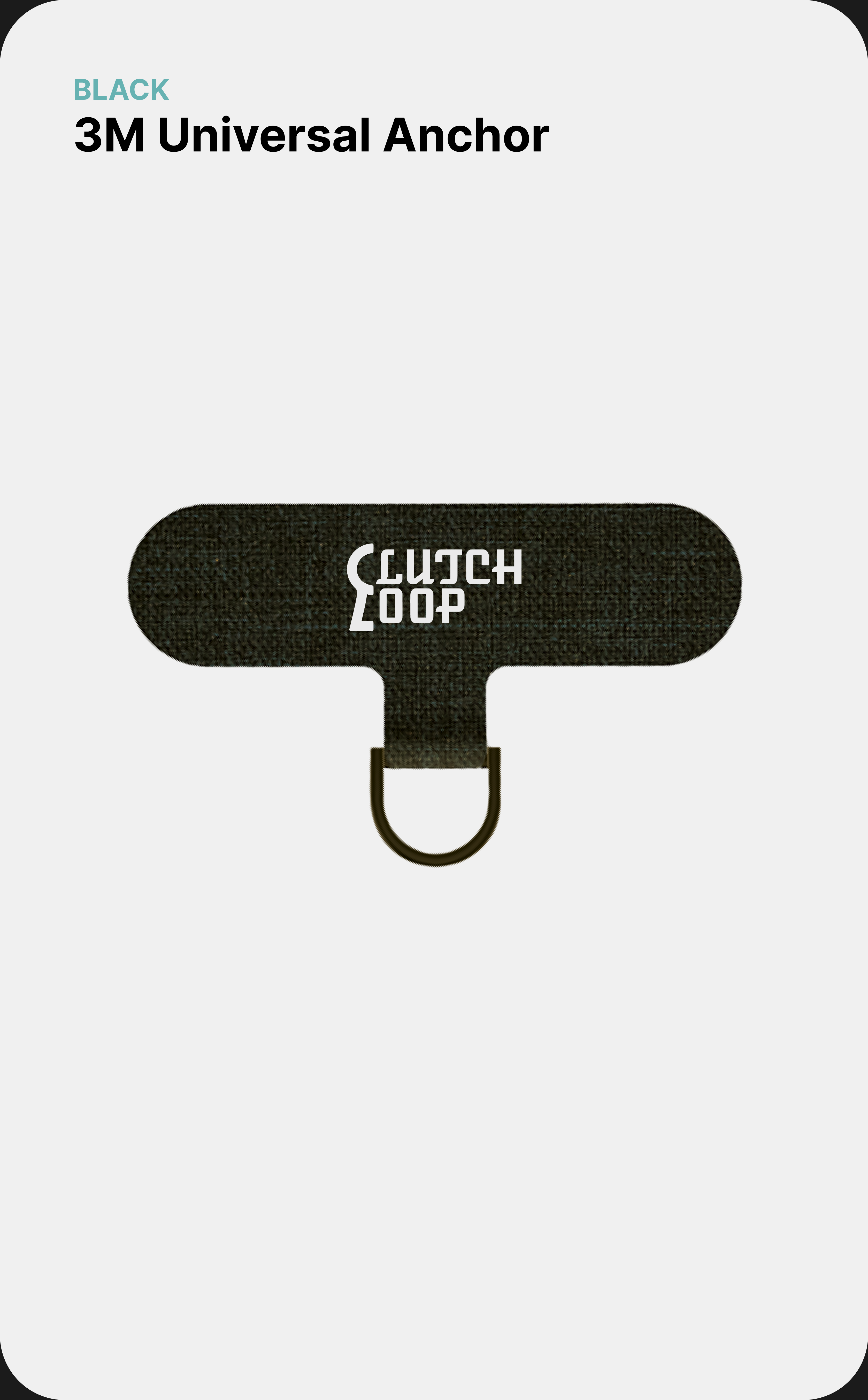 Universal 3M Anchors for ClutchLoop Phone Tether